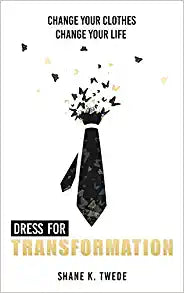 Dress For Transformation: Change Your Clothes, Change Your Life – Seaburn