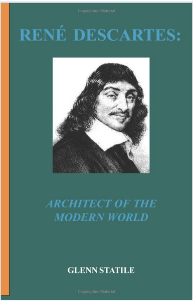 Rene Descartes: Architect of the Modern World – Seaburn
